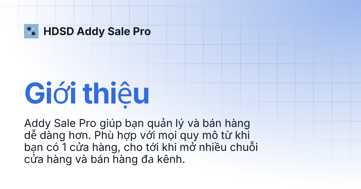Giới thiệu | HDSD Addy Sale Pro