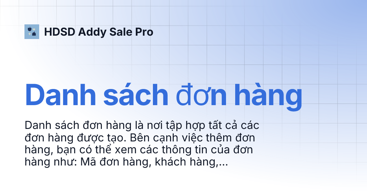 Danh sách đơn hàng | Tài liệu dành cho Nhân viên bán hàng | HDSD Addy ...